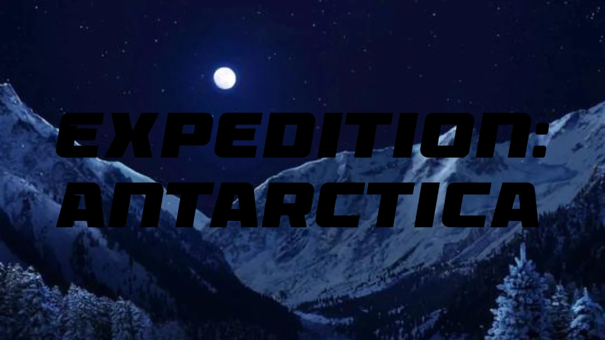 Expedition: Antarctica | Fanon Wiki | Fandom