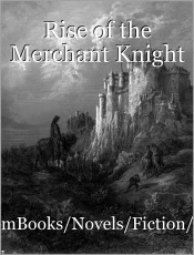 Rise of the Merchant Knight | Fanon Wiki | Fandom