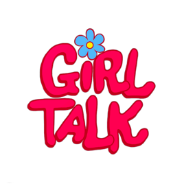 Girl Talk | Fanon Wiki | Fandom