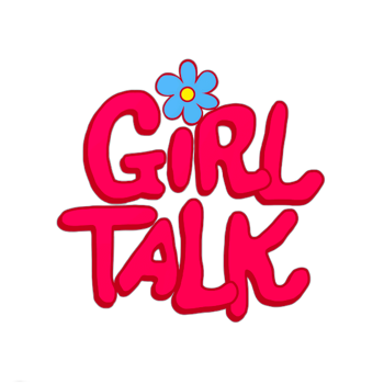 Girl Talk | Fanon Wiki | Fandom