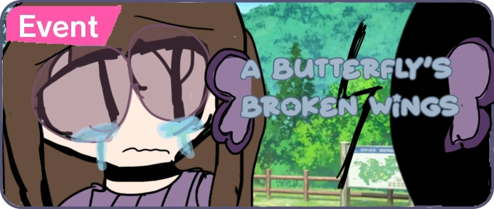 A Butterfly's Broken Wings | Project Sekai Fanon Wiki | Fandom