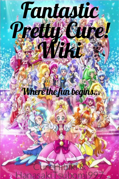 User blog:HanasakiTsubomi997/The Wiki's Official Poster | Fantastic ...