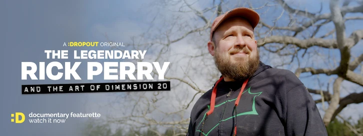 The Legendary Rick Perry and the Art of Dimension 20 | Dimension 20 ...
