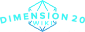 Dimension 20 Wiki The Wiki Wiki Fandom