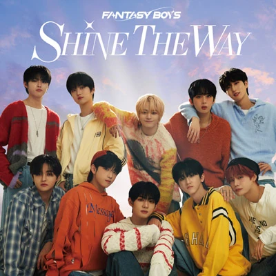 Shine The Way | Fantasy Boys Wiki | Fandom