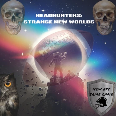 Headhunters 6: Strange New Worlds | FantasyLeagueofChampions Wikia | Fandom
