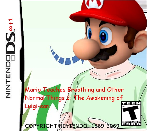 Mario Teaches Breathing and Other Normal Things 2: The Awakening of ...