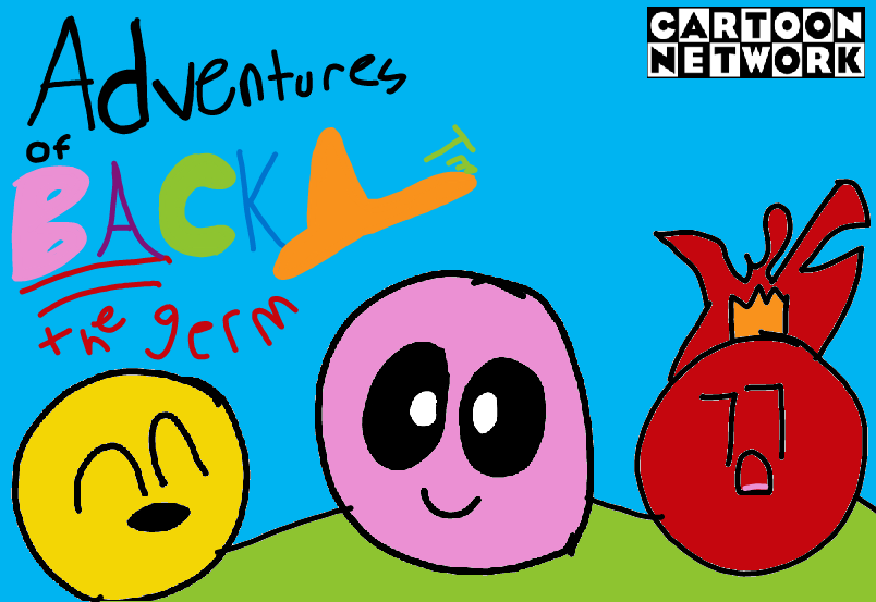 The Adventures of Backy the germ | Fantendo - Game Ideas & More | Fandom