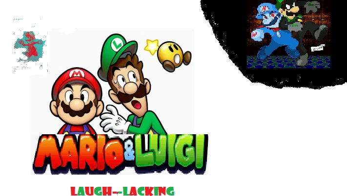 Mario and Luigi: Laugh Lacking | Fantendo - Game Ideas & More | Fandom