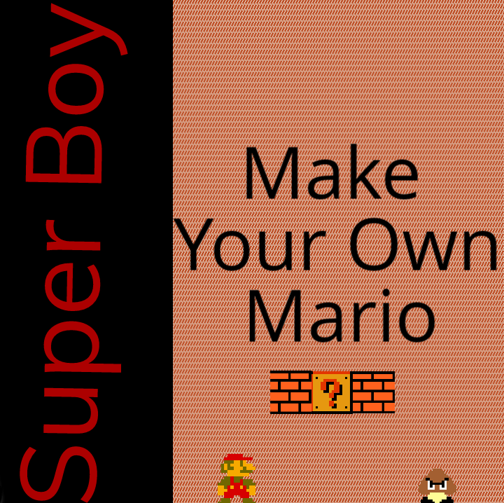 Make Your Own Mario | Fantendo - Game Ideas & More | Fandom