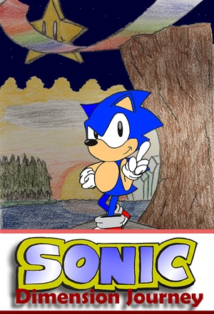 Sonic Dimension Journey | Fantendo - Game Ideas & More | Fandom