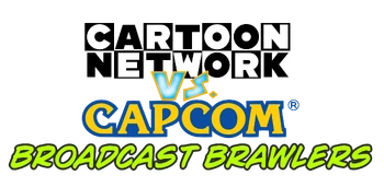 Cartoon Network vs. Capcom: Broadcast Brawlers | Fantendo - Game Ideas & More | Fandom