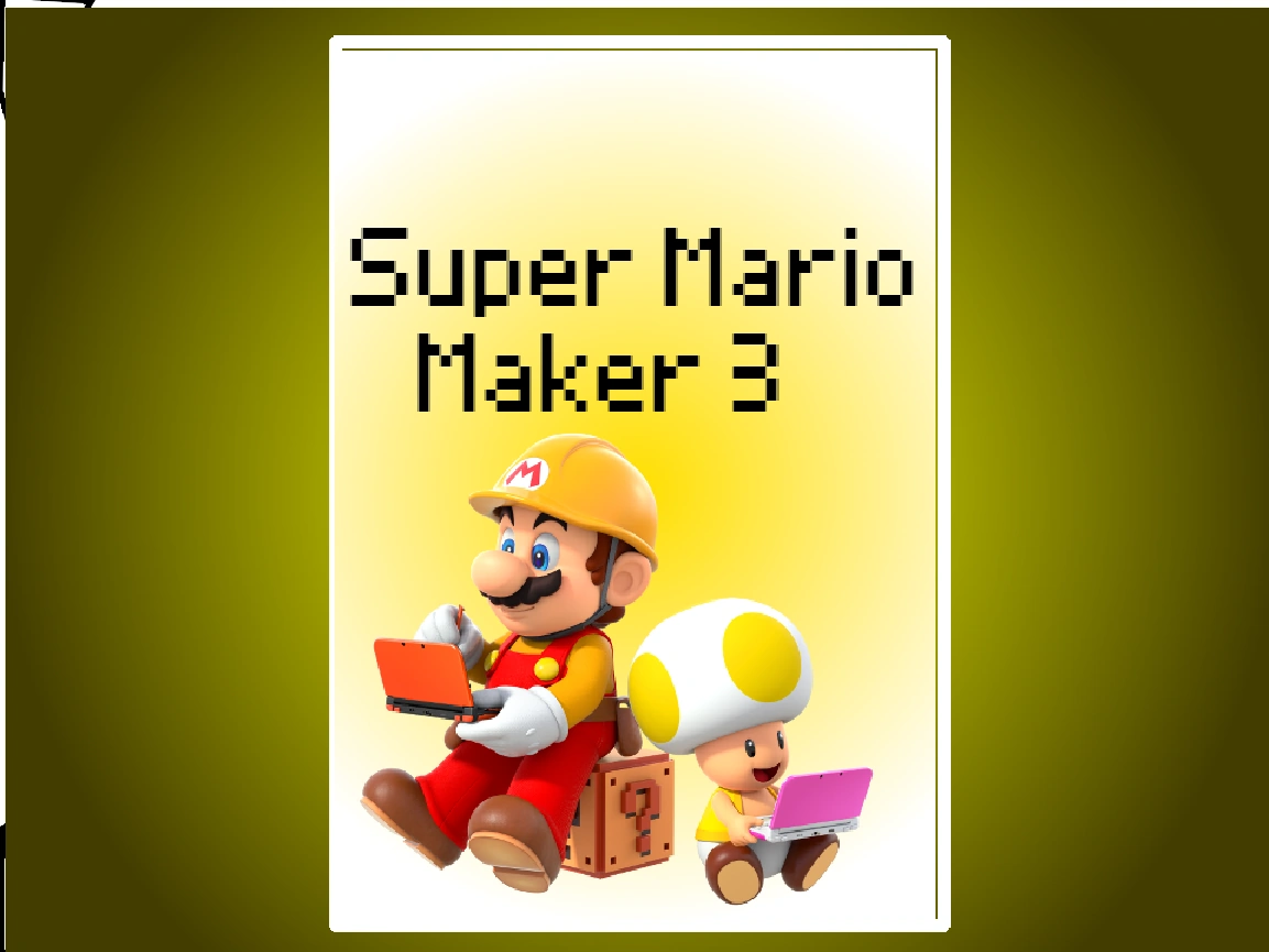 Super Mario Maker 3 (DavidAment1989's Version) | Fantendo - Game Ideas & More | Fandom