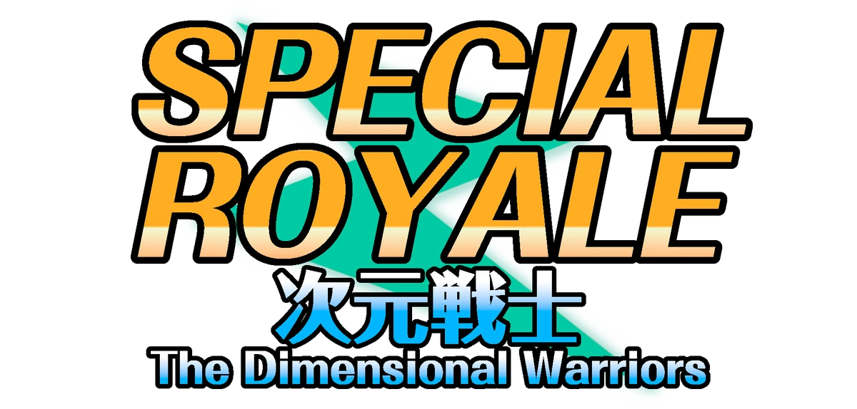 Special Royale: The Dimensional Warriors | Fantendo - Game Ideas & More ...