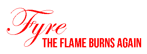 Fyre: The Flame Burns Again | Fantendo - Game Ideas & More | Fandom