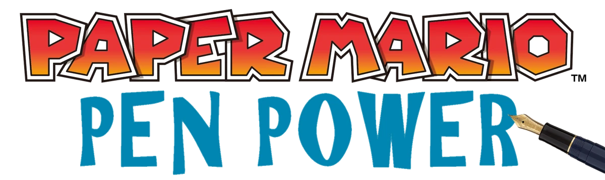 Paper Mario: Pen Power | Fantendo - Game Ideas & More | Fandom