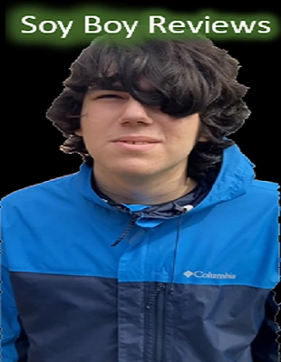 Soy Boy Reviews | F.A.P. Cinematic Universe Wiki | Fandom