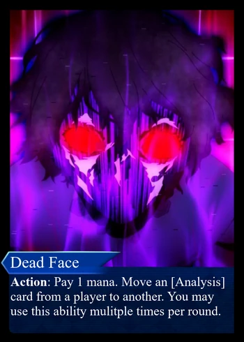 Dead Face | Fate/Domination Wiki | Fandom