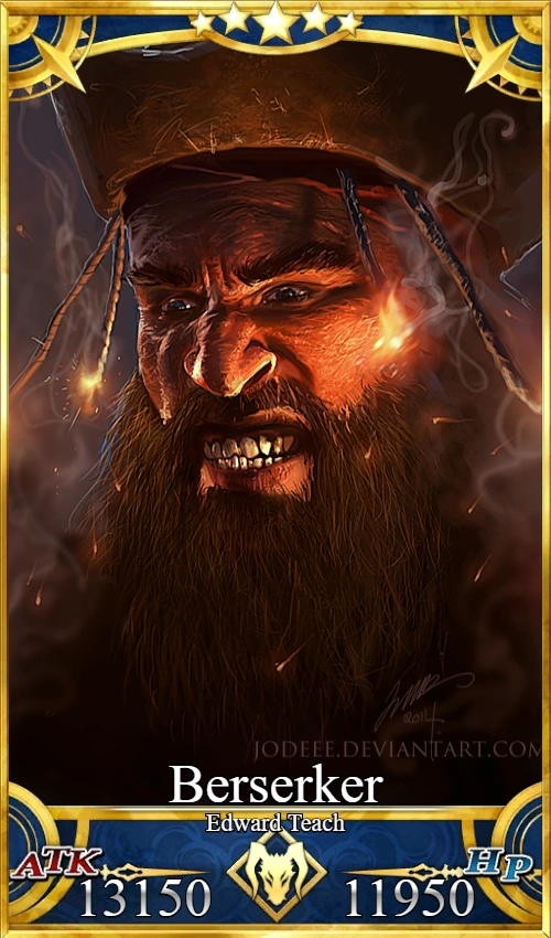 User blog:GoWest/Edward Teach (Berserker) | Fate/Grand Order Wiki | Fandom