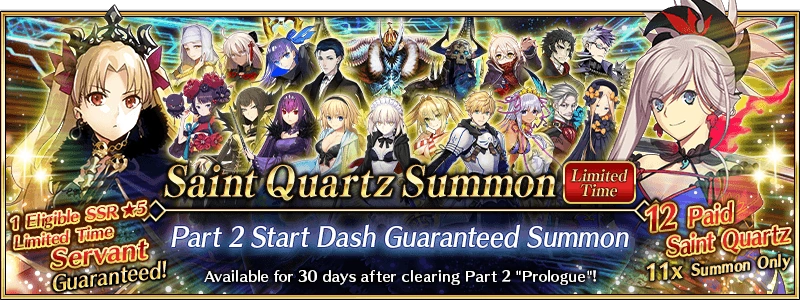 Arc 2 Start Dash Guaranteed Summon | Fate/Grand Order Wiki | Fandom