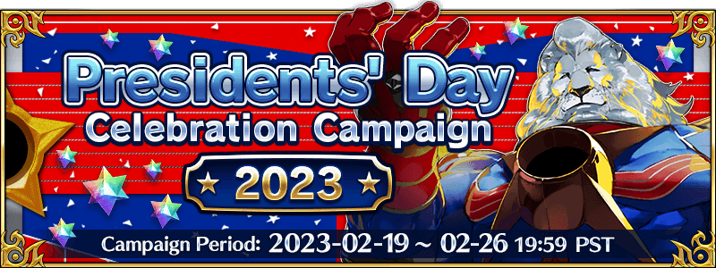 Presidents Day Celebration Campaign 2023 (US) | Fate/Grand Order Wiki | Fandom