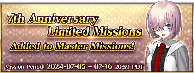 FGO 7th Anniversary Limited Missions (US) | Fate/Grand Order Wiki | Fandom