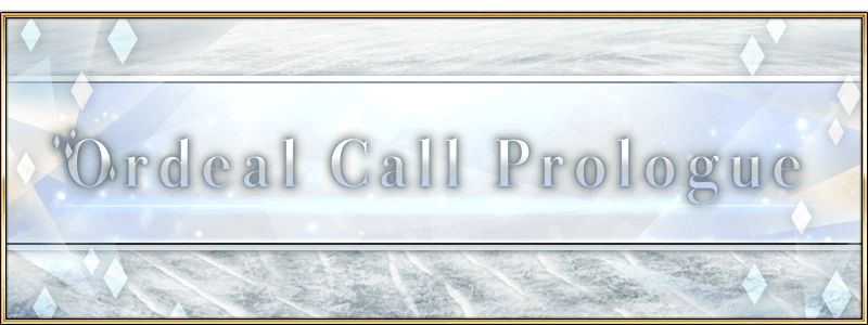 Ordeal Call Prologue | Fate/Grand Order Wiki | Fandom