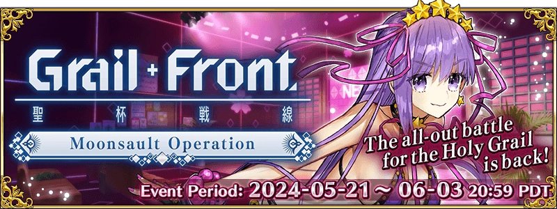 Grail Front Event ~Moonsault Operation~ (US) | Fate/Grand Order Wiki ...
