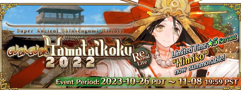 GUDAGUDA Yamataikoku 2022 Revival (US) | Fate/Grand Order Wiki | Fandom