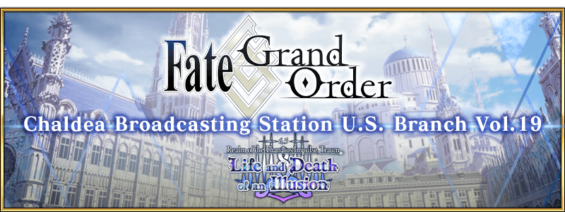 Fgo Chaldea Broadcasting Us Branch Vol 19 Fategrand Order Wiki Fandom