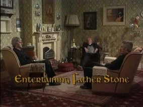 Entertaining Father Stone | Father Ted Wiki | Fandom