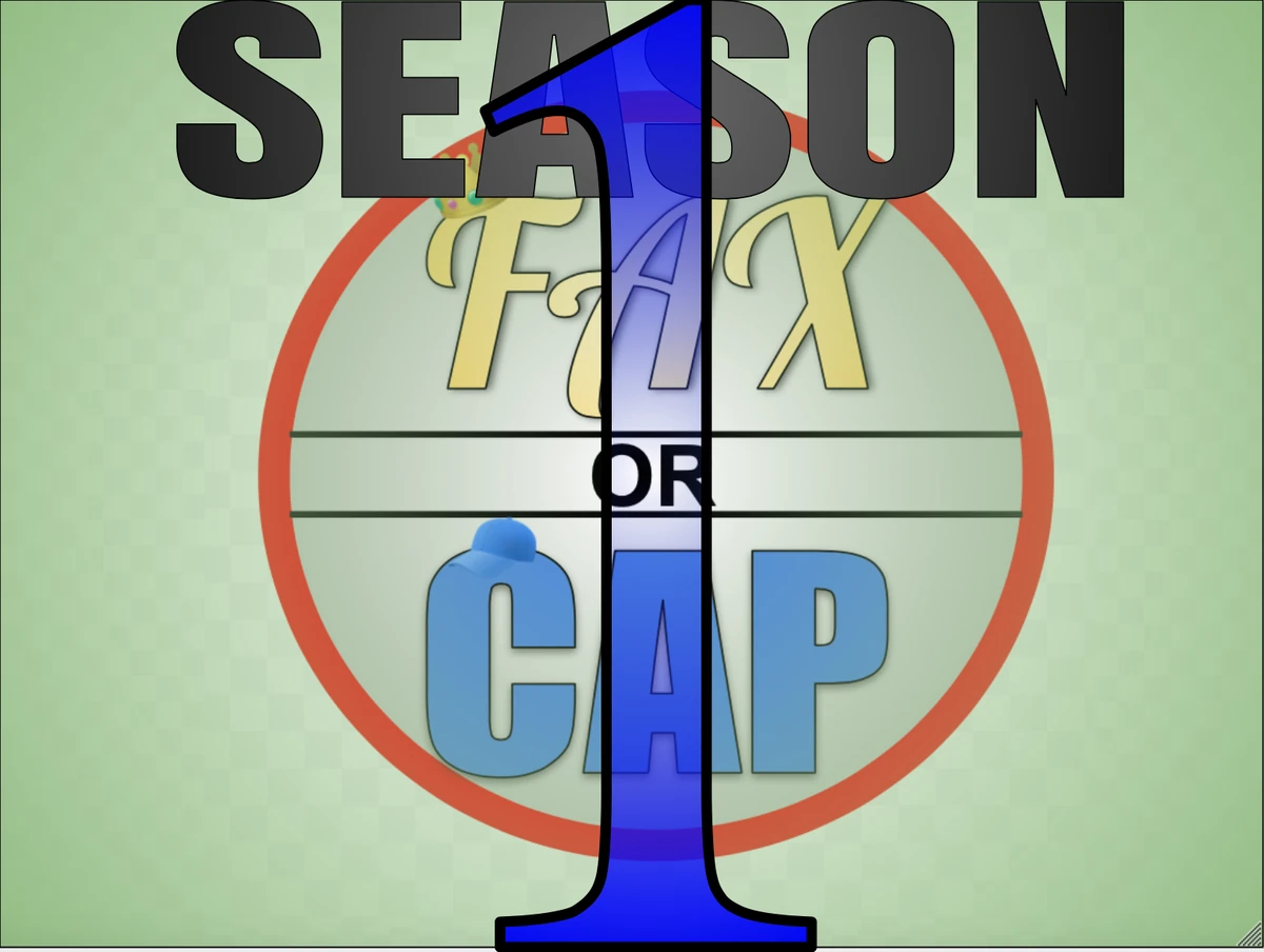 Season 1 | Fax or Cap Wiki | Fandom