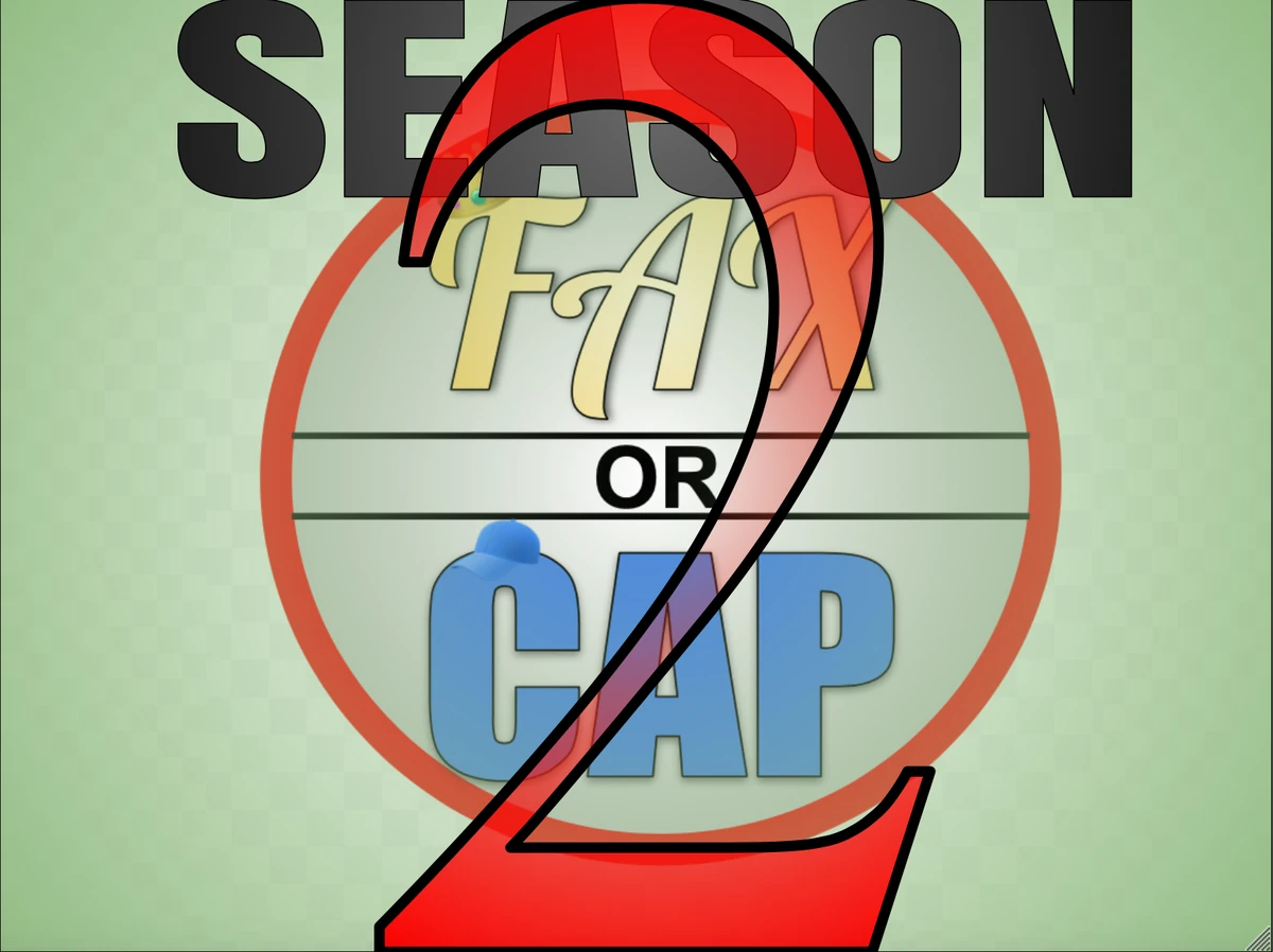 Season 2 | Fax or Cap Wiki | Fandom