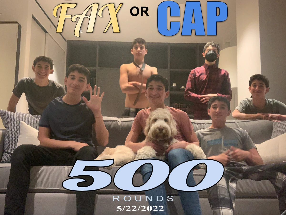Round 500 | Fax or Cap Wiki | Fandom
