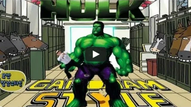 HULK DOESN'T LIKE GANGNAM STYLE [PARODY MASHUP VIDEO] | Fazz160 Wiki ...