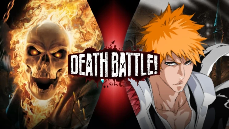 Ghost Rider VS Ichigo Kurosaki (Marvel VS Bleach) | Fandom