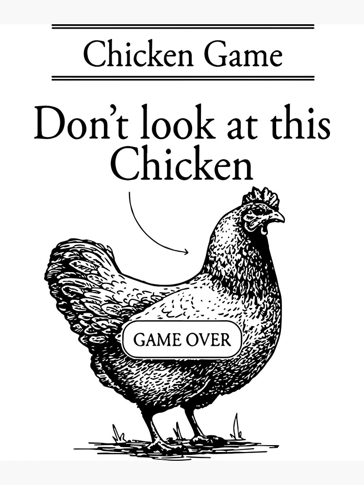 The Chicken Game | Fandom