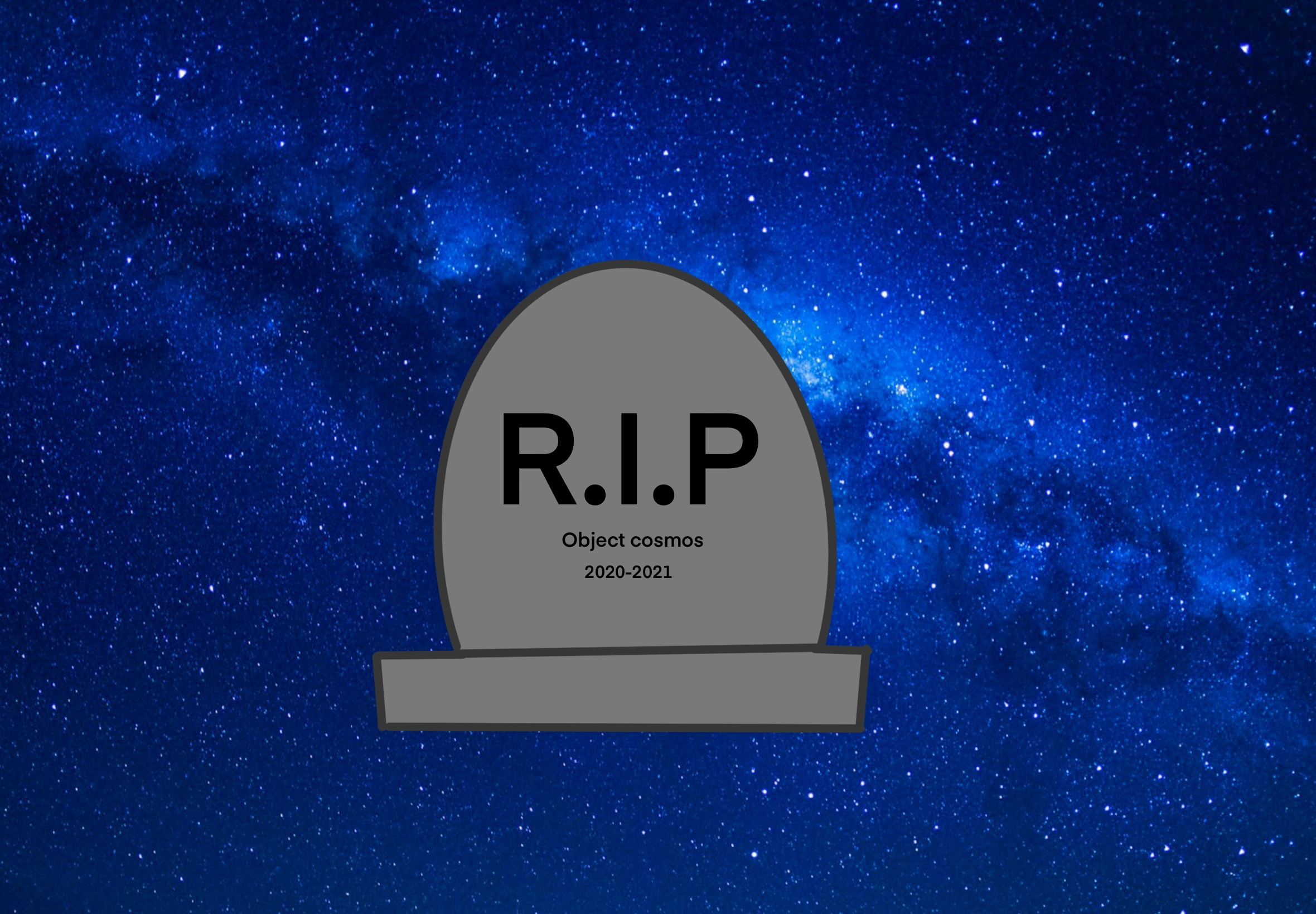 Dear Object cosmos…. | Fandom