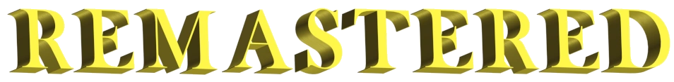 Do you know in which program the REMASTERED text was made? | Fandom
