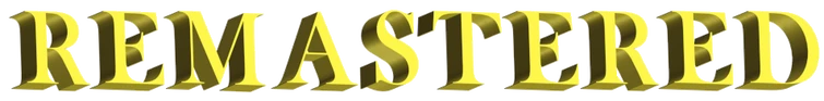Do you know in which program the REMASTERED text was made? | Fandom