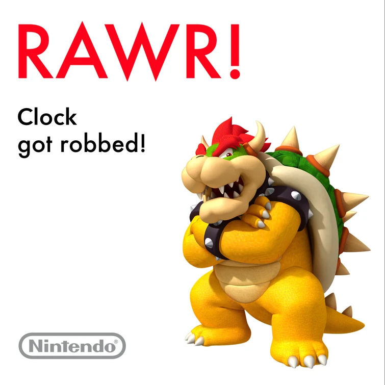 Bowser is a year late but he has a special message for you guys | Fandom