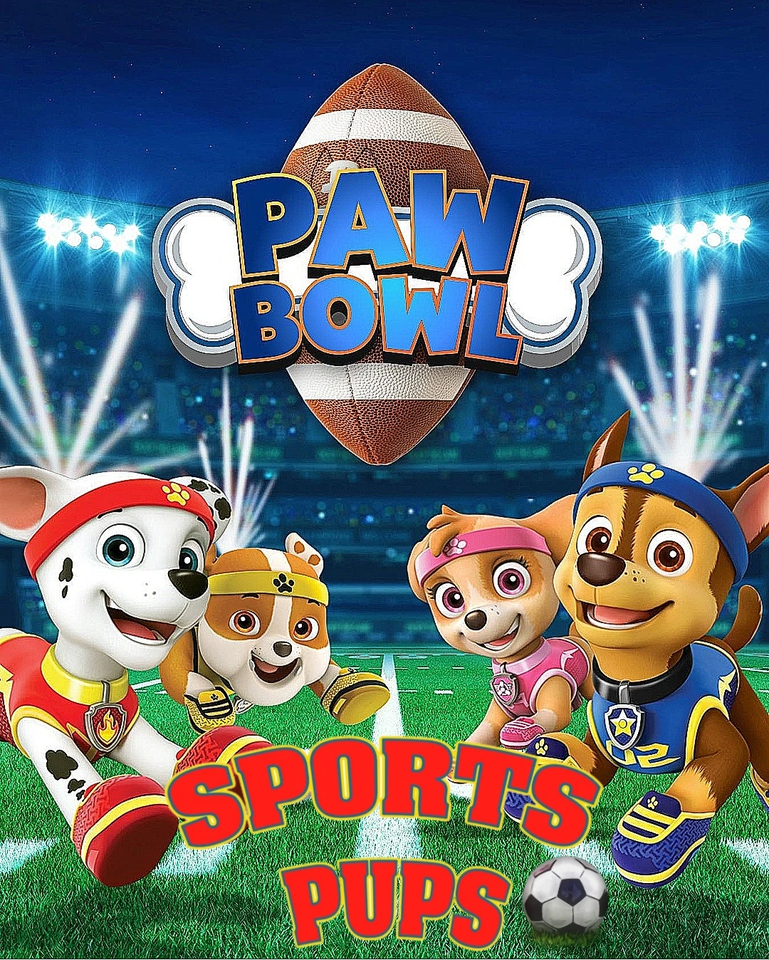 Idea for a new Paw Patrol sub-series"Sports Pups" | Fandom