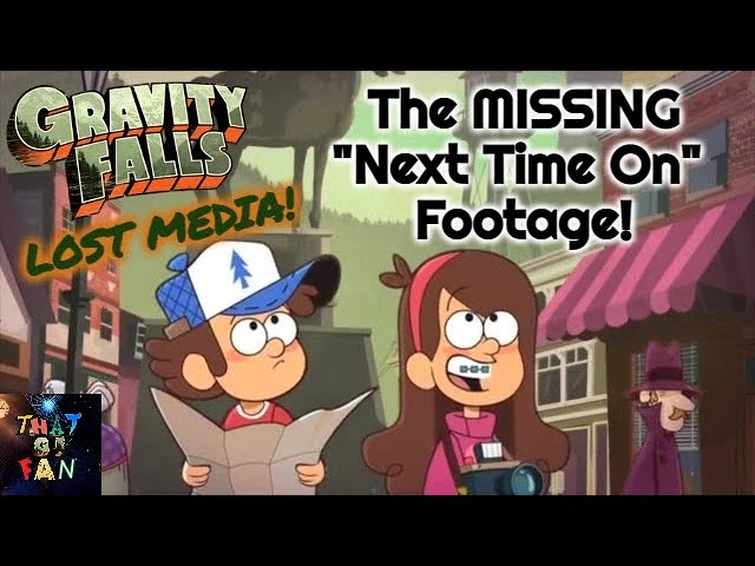 Gravity Falls' MISSING "Next Time On" Footage! | Fandom