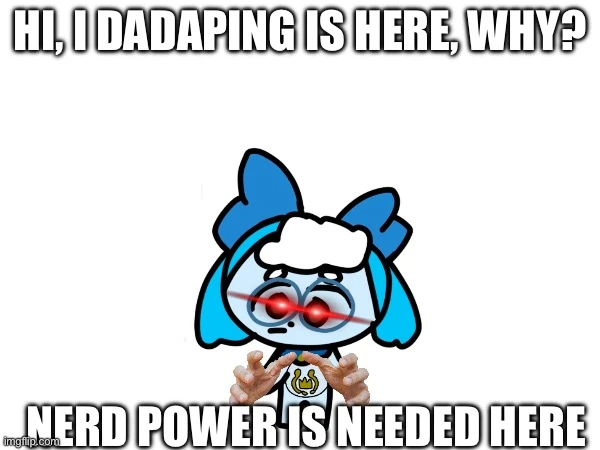 Tell me why dadaping ( underaged and maybe dead meme ) | Fandom