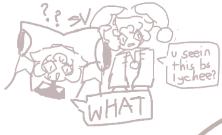 you seeing this, lychee? | Fandom