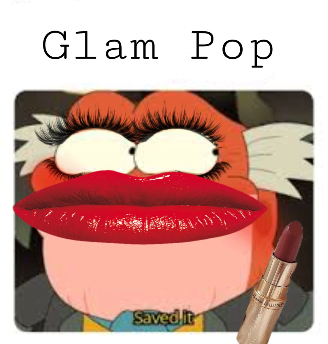 Glam Pop: A horrifying edit by yours truly | Fandom