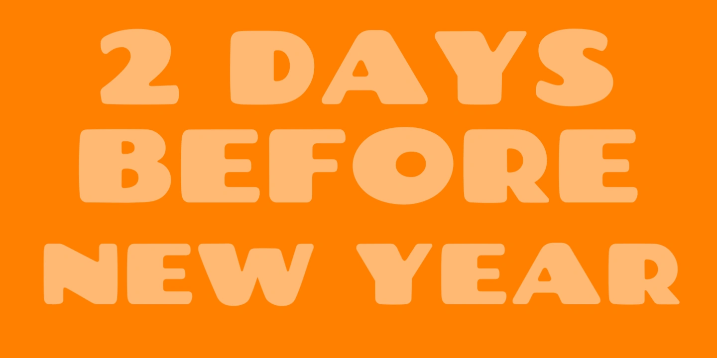 2 days before new year | Fandom