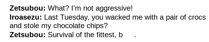introducing zetsubou being an unfiltered oc (Incorrect Quotes, No. 10 ...