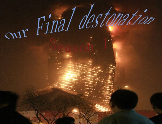 Our final destination | Final Destination Fanfiction Wiki | Fandom