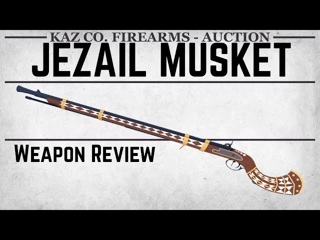 Jezail Weapon Review | Fandom